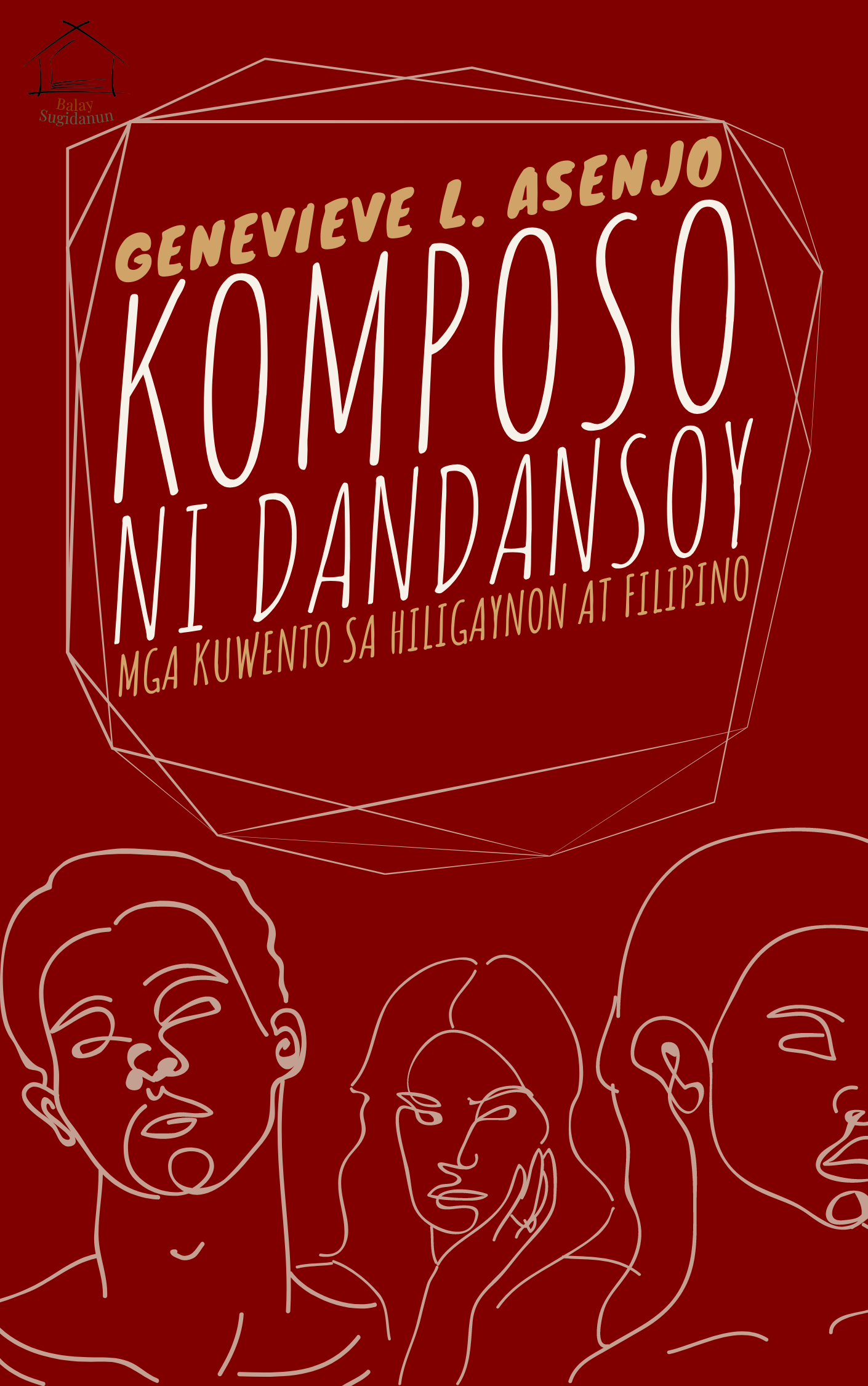 Komposo ni Dandansoy ni Genevieve L. Asenjo – Balay Sugidanun